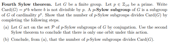 Solved Fourth Sylow theorem. Let G be a finite group. Let p | Chegg.com