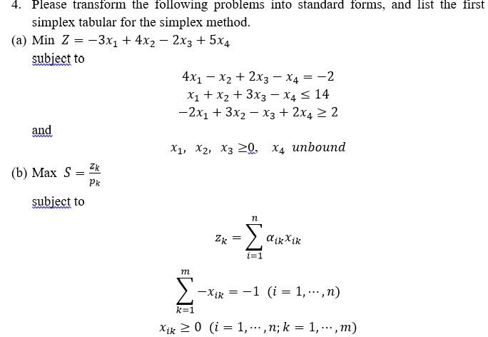 Solved wwwwwww 4. Please transform the following problems | Chegg.com