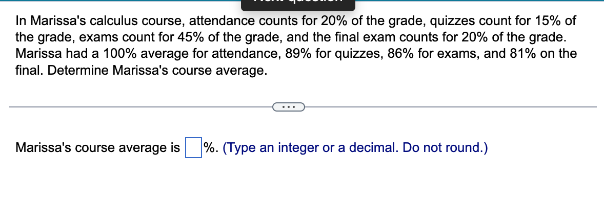 Solved In Marissa's calculus course, attendance counts for | Chegg.com