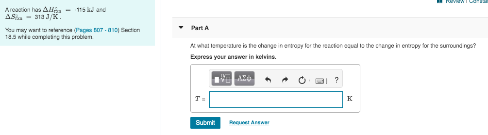Solved Review consta A reaction has AHX = -115 kJ and ASix = | Chegg.com