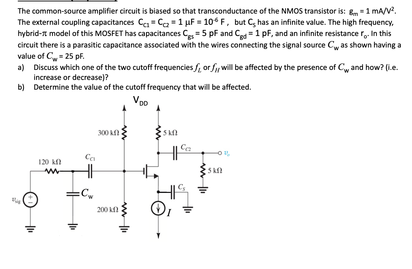 Solved The common-source amplifier circuit is biased so that | Chegg.com