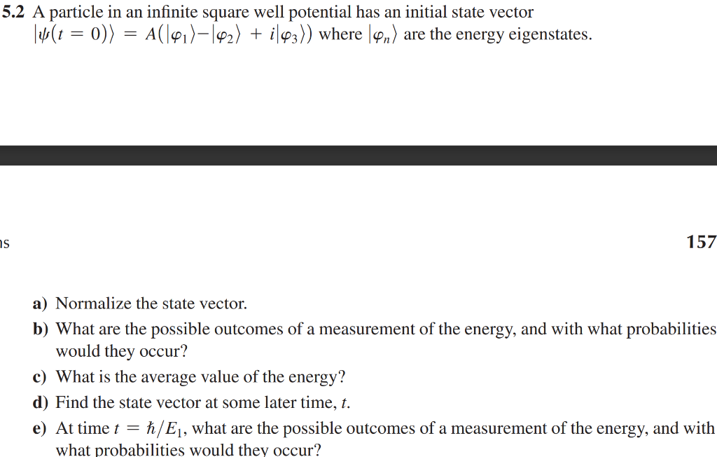 Solved 5.2 A particle in an infinite square well potential | Chegg.com