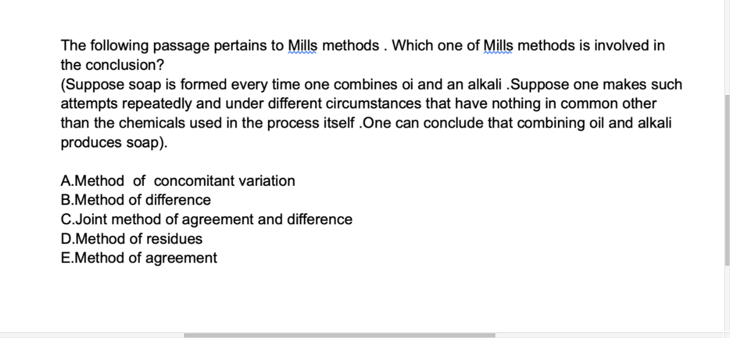 Solved The following passage pertains to Mills methods . | Chegg.com