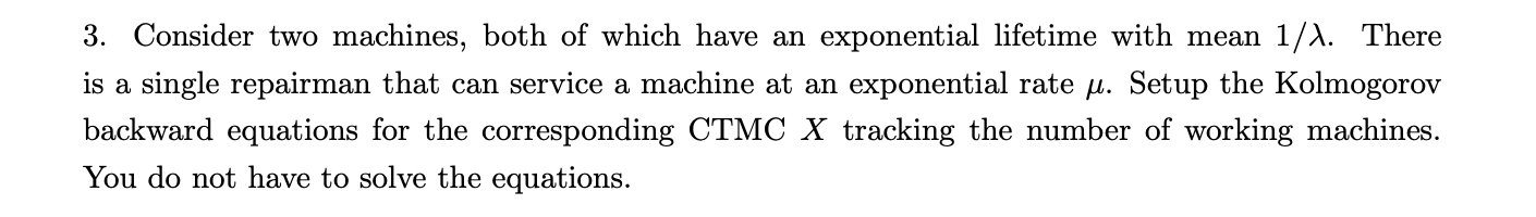 Solved 3. Consider two machines, both of which have an | Chegg.com