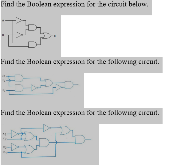 Solved Find the Boolean expression for the circuit below. | Chegg.com