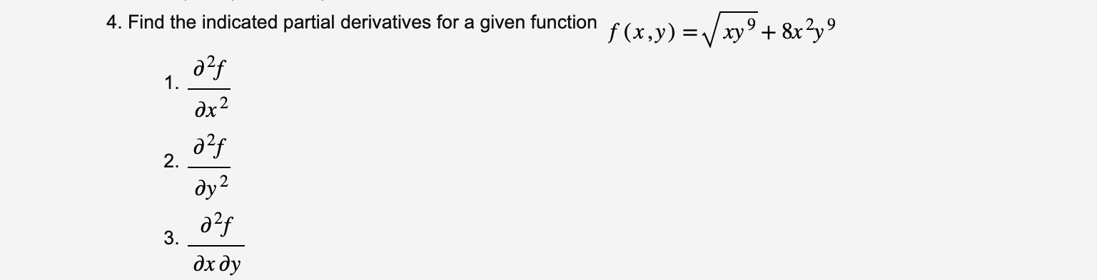Solved 4. Find the indicated partial derivatives for a given | Chegg.com