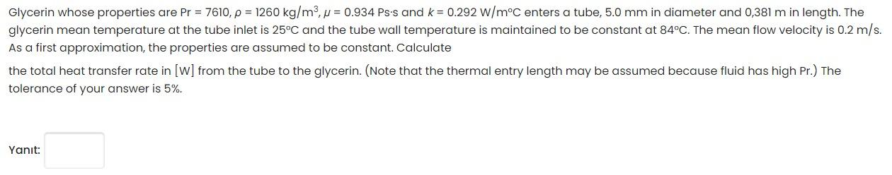 Solved Glycerin whose properties are Pr = 7610, p = 1260 | Chegg.com
