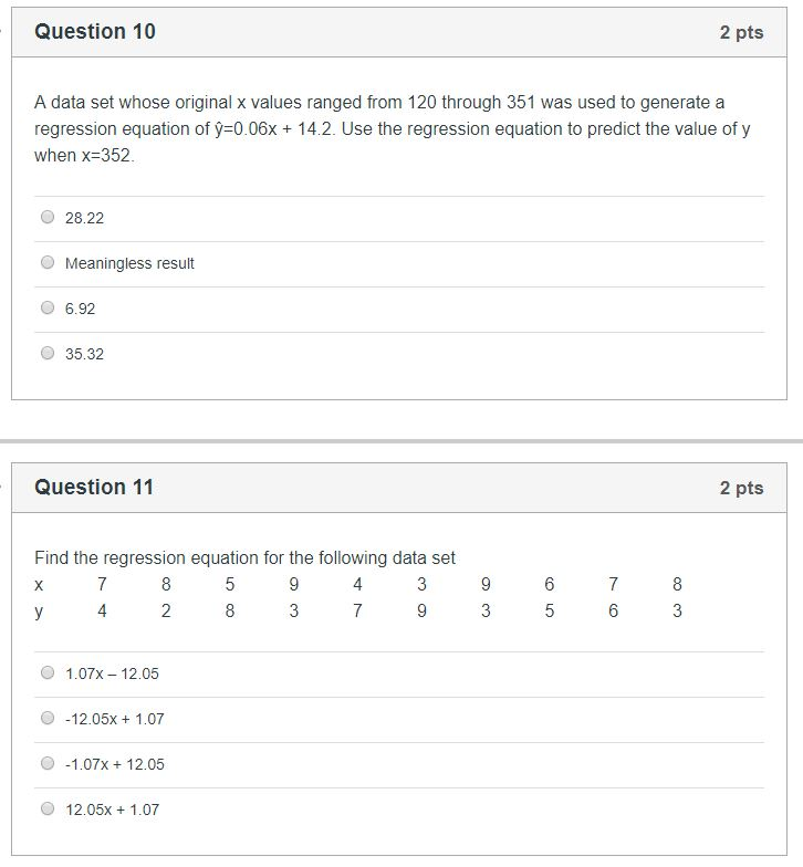 Solved Question 10 2 pts A data set whose original x values | Chegg.com