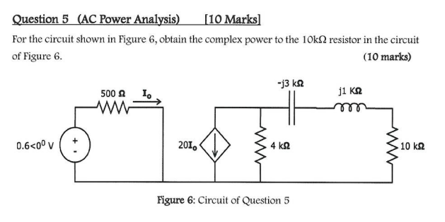 Solved Question 5 (AC Power Analysis) [10 ﻿Marks]For the | Chegg.com