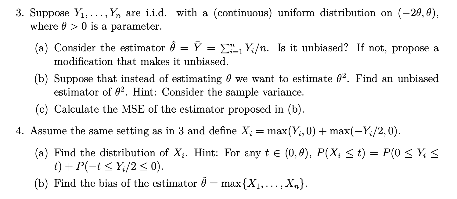 Solved Suppose Y1,dots,Yn ﻿are i.i.d. ﻿with a (continuous) | Chegg.com