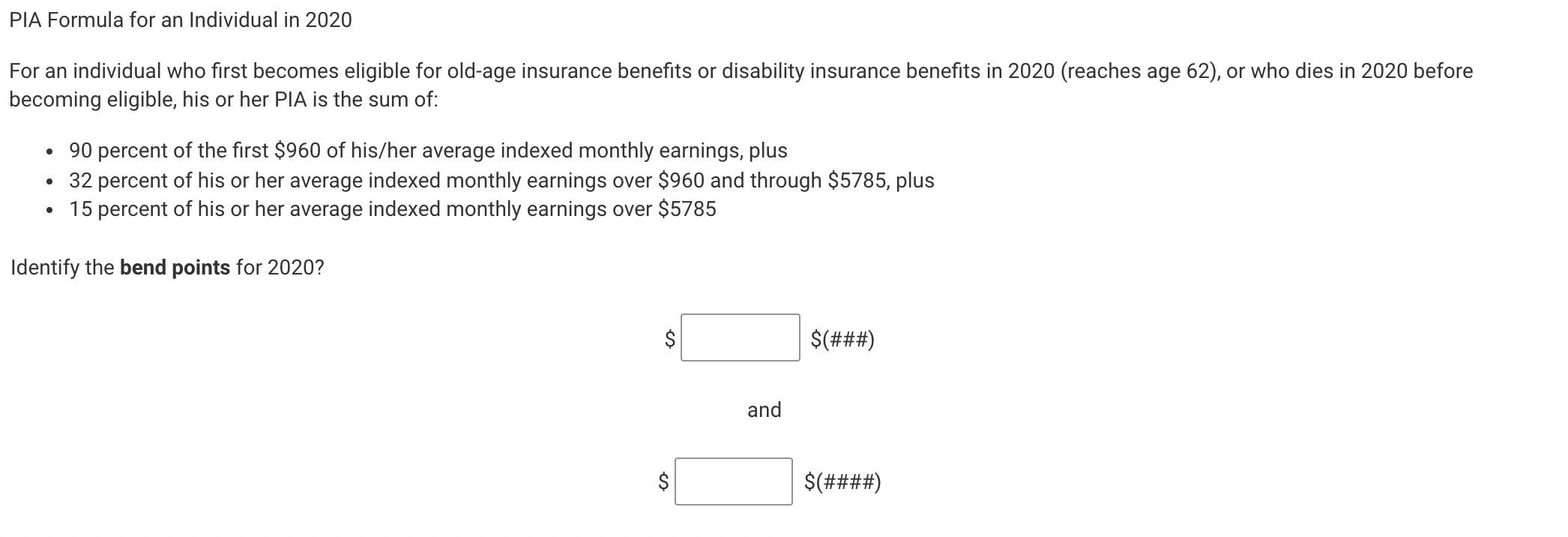 Solved PIA Formula for an Individual in 2020 For an | Chegg.com