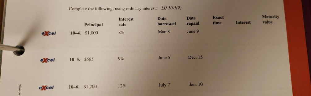 Solved Complete the following, using ordinary interest: LU | Chegg.com