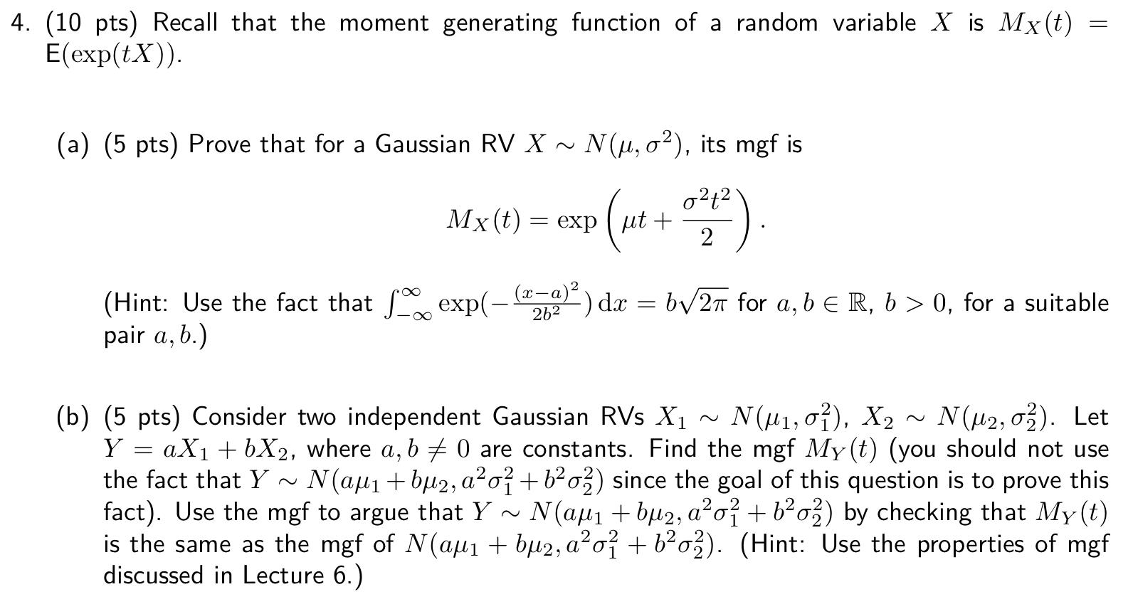 Solved (10 pts) Recall that the moment generating function | Chegg.com