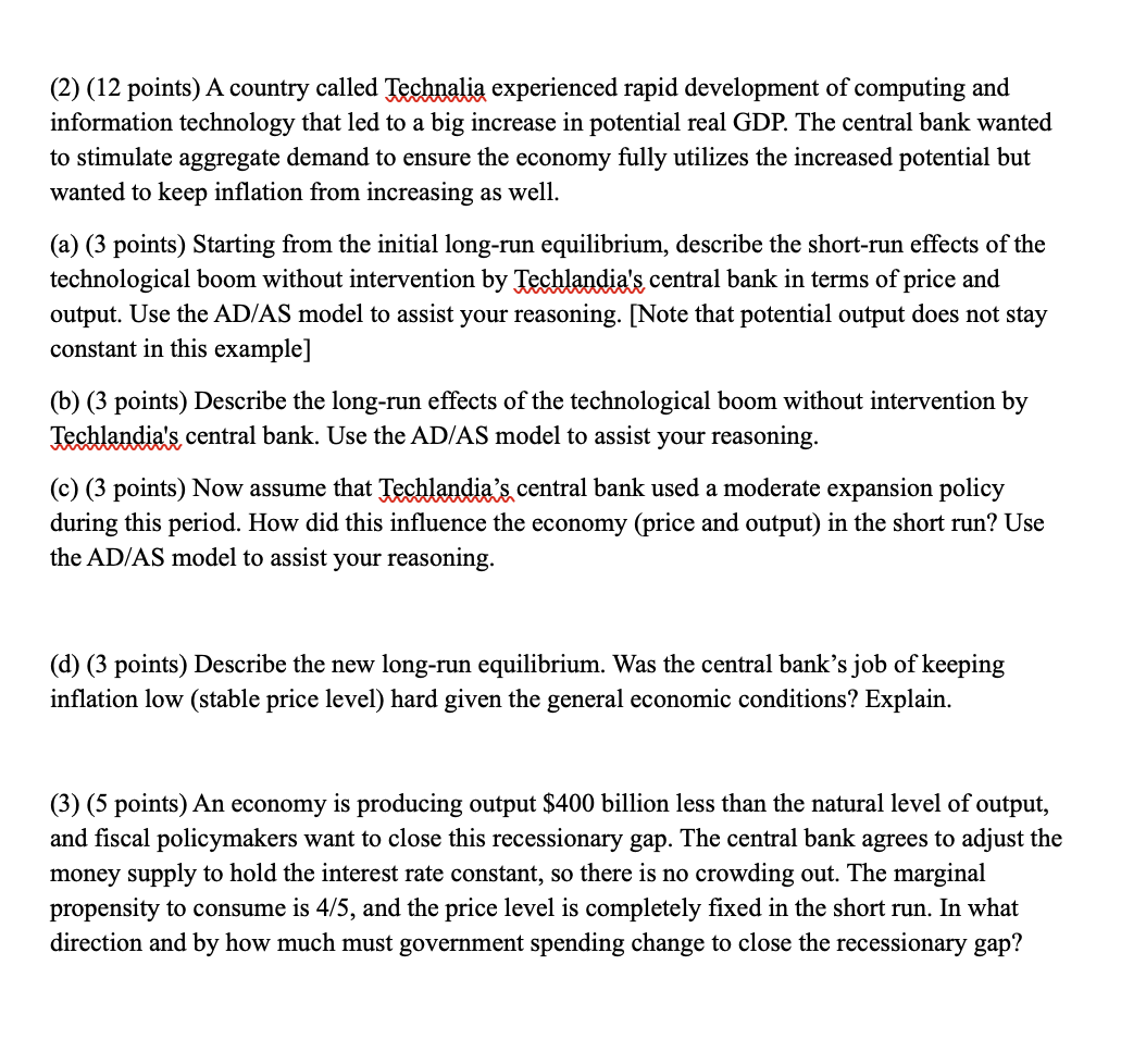 Solved (2) (12 ﻿points) ﻿A country called Technalia | Chegg.com