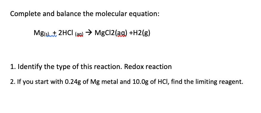 Solved Complete and balance the molecular equation: | Chegg.com