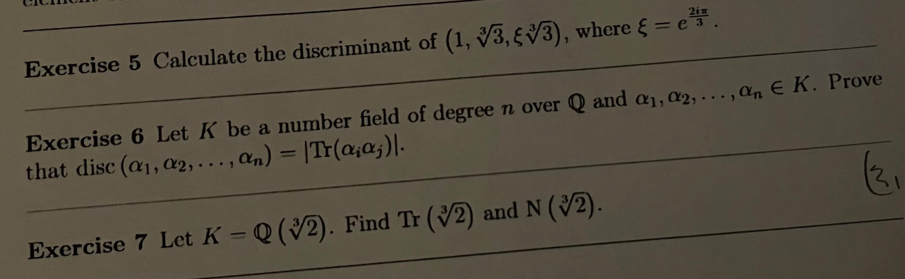 Exercise 5 Calculate the discriminant of (1,33,ξ33), | Chegg.com