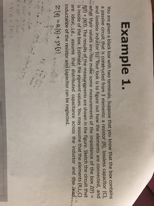 Solved Example 1. You are given a black box with two | Chegg.com