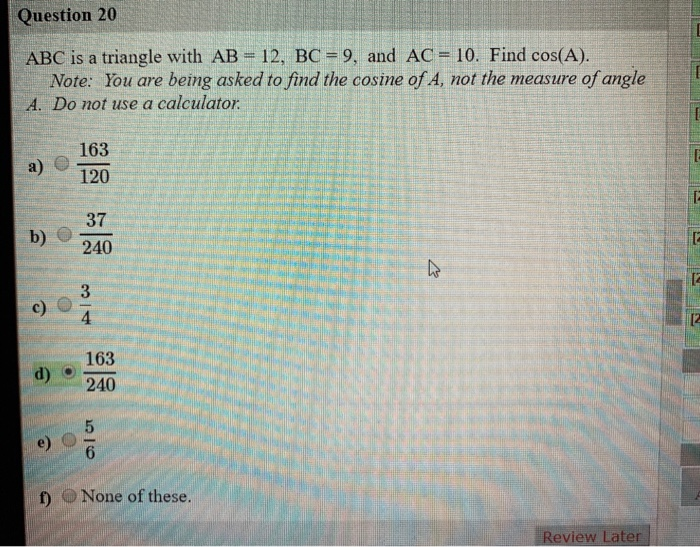 Solved Question 20 ABC is a triangle with AB= 12, BC= 9, and | Chegg.com