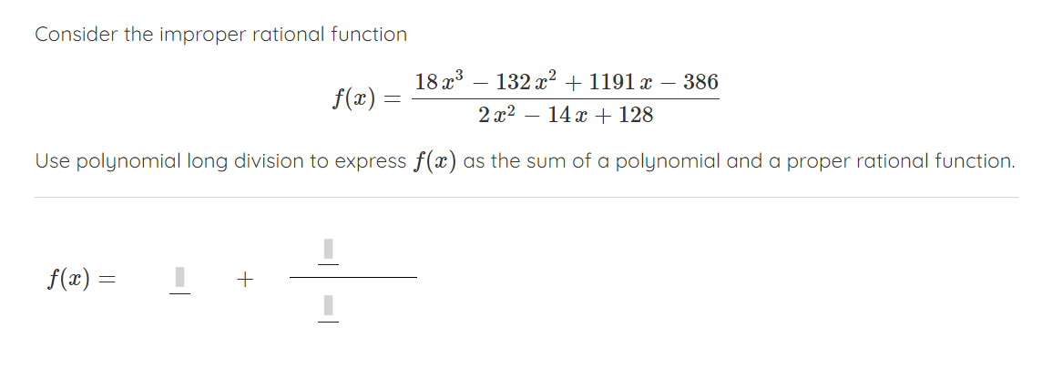Solved Consider the improper rational function | Chegg.com