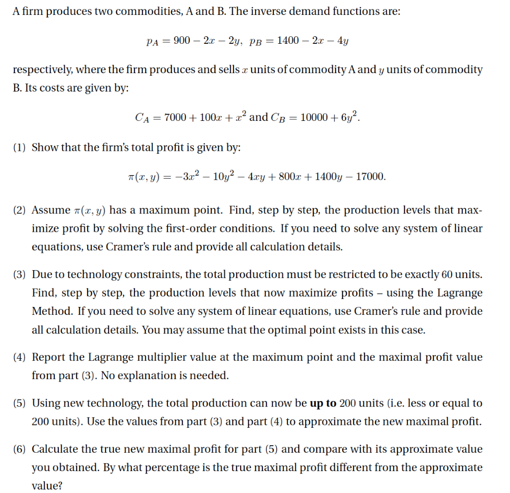 Solved A firm produces two commodities, A and B. The inverse | Chegg.com
