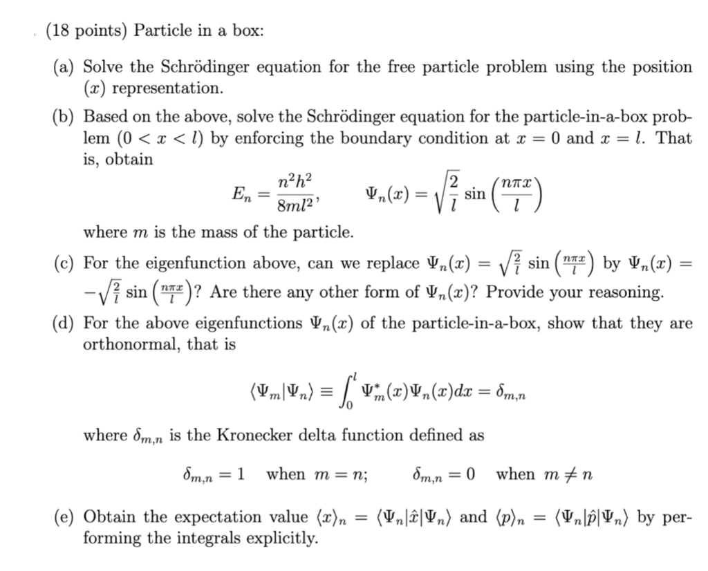 Solved (18 points) Particle in a box: (a) Solve the | Chegg.com