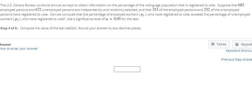 Solved The U.S. Census Bureau conducts annual surveys to | Chegg.com