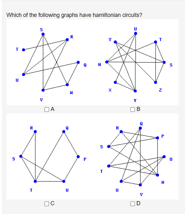 Solved Which of the following graphs have hamiltonian | Chegg.com