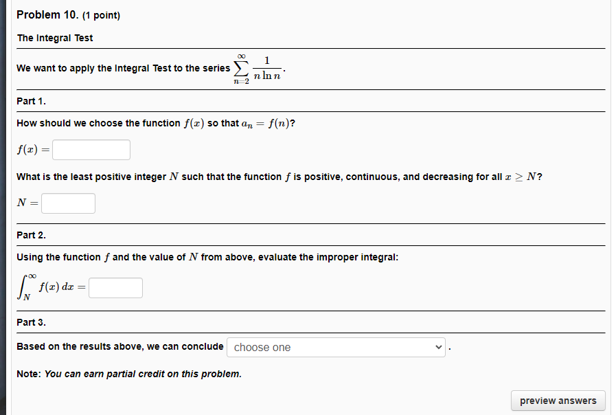 Solved Problem 10. (1 point) The Integral Test 00 We want to | Chegg.com