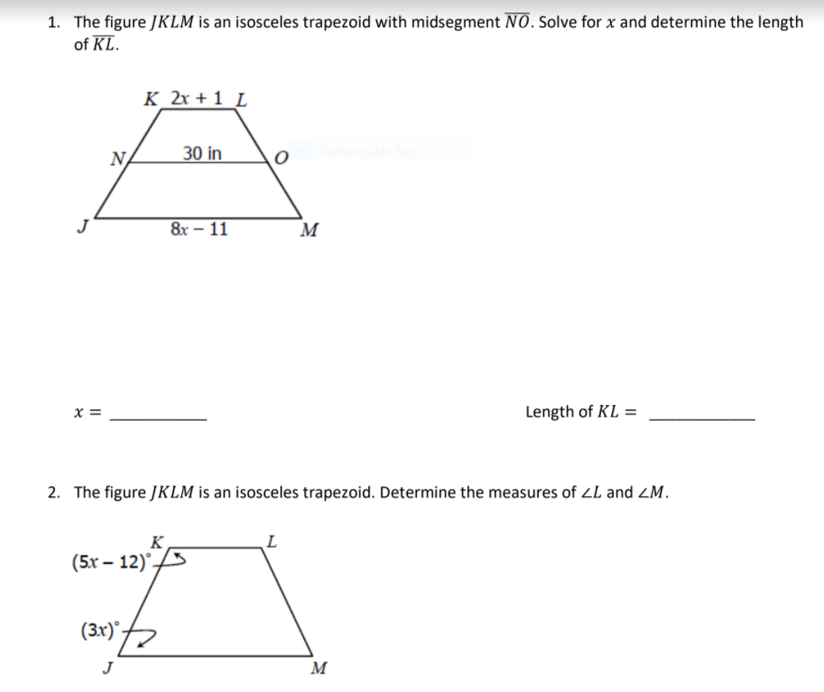 Solved 1. The figure JKLM is an isosceles trapezoid with | Chegg.com