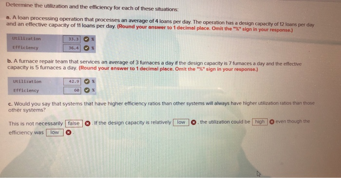 Solved Determine the utilization and the efficiency for each | Chegg.com