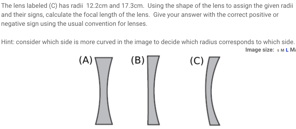 Solved The lens labeled (C) has radii 12.2cm and 17.3cm. | Chegg.com
