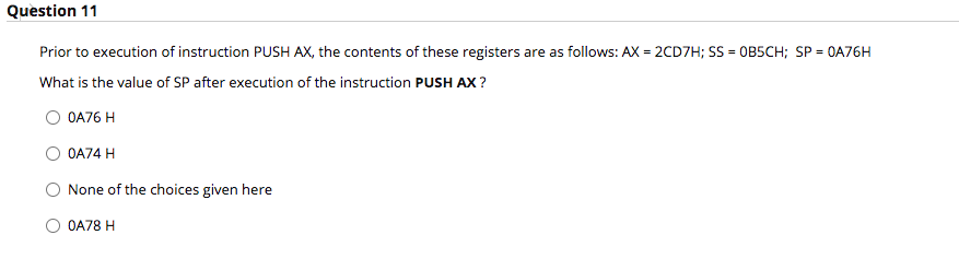 Solved Prior to execution of instruction PUSH AX, the | Chegg.com
