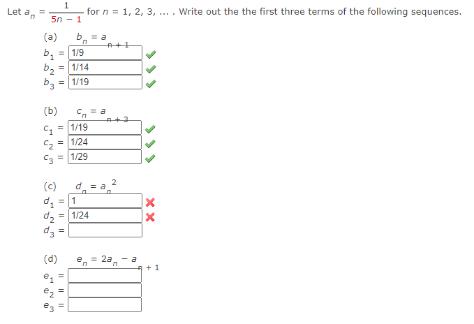 Solved Let an=5n−11 for n=1,2,3,… Write out the the first | Chegg.com
