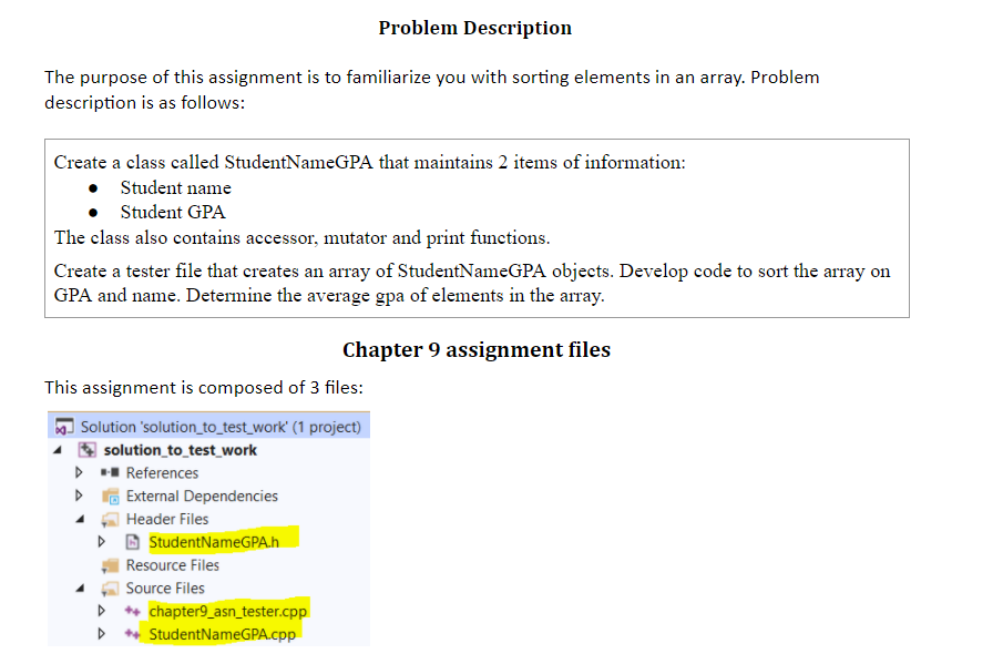 Solved Problem Description The purpose of this assignment is | Chegg.com