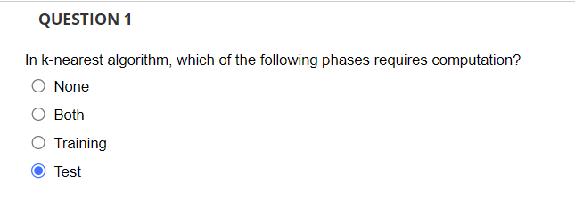 Solved In k-nearest algorithm, which of the following phases | Chegg.com