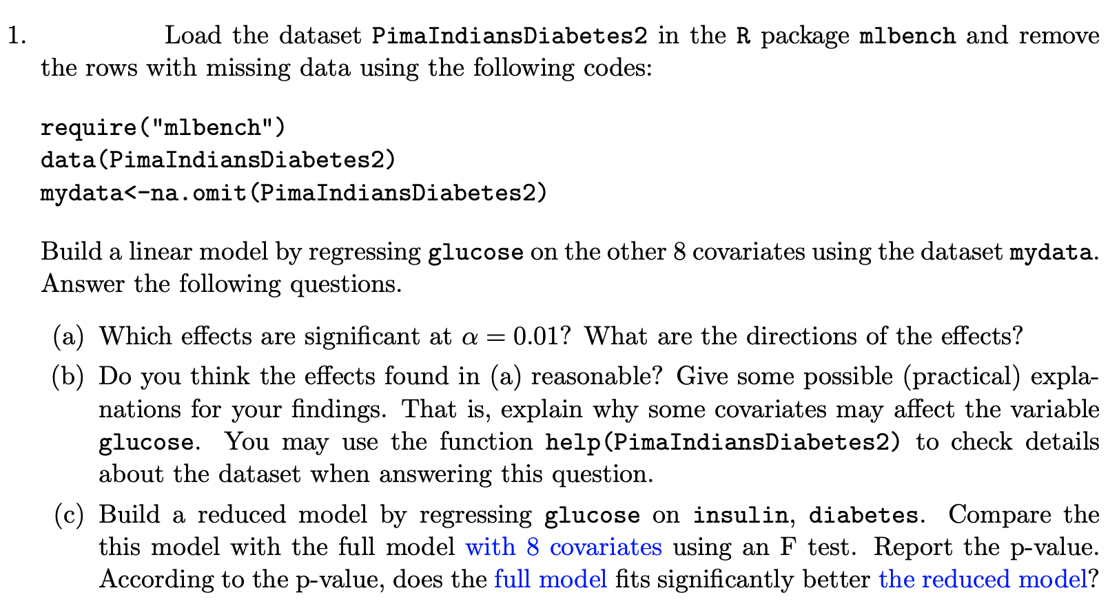 Solved 1. Load the dataset PimaIndiansDiabetes2 in the R | Chegg.com