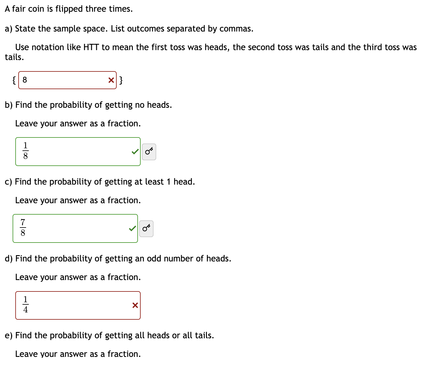 Solved A fair coin is flipped three times. a) State the | Chegg.com