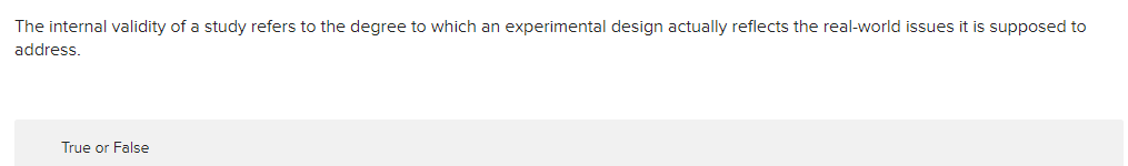 Solved The internal validity of a study refers to the degree | Chegg.com