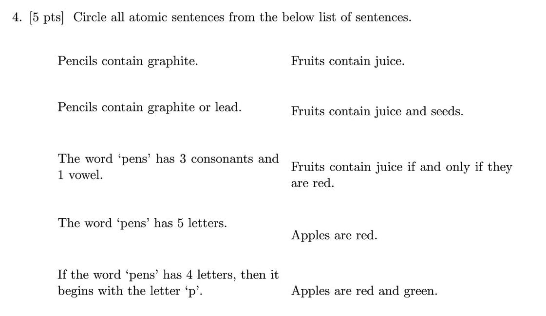 Solved 4. [5 pts] Circle all atomic sentences from the below | Chegg.com