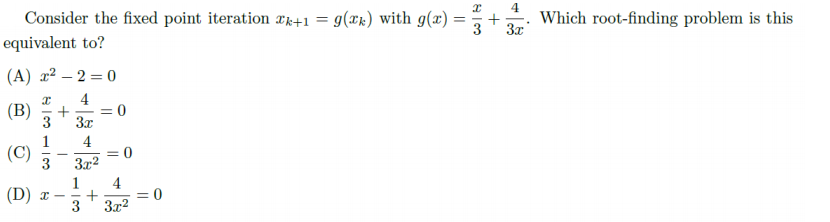 Solved 4 Which root-finding problem is this Зах Consider the | Chegg.com