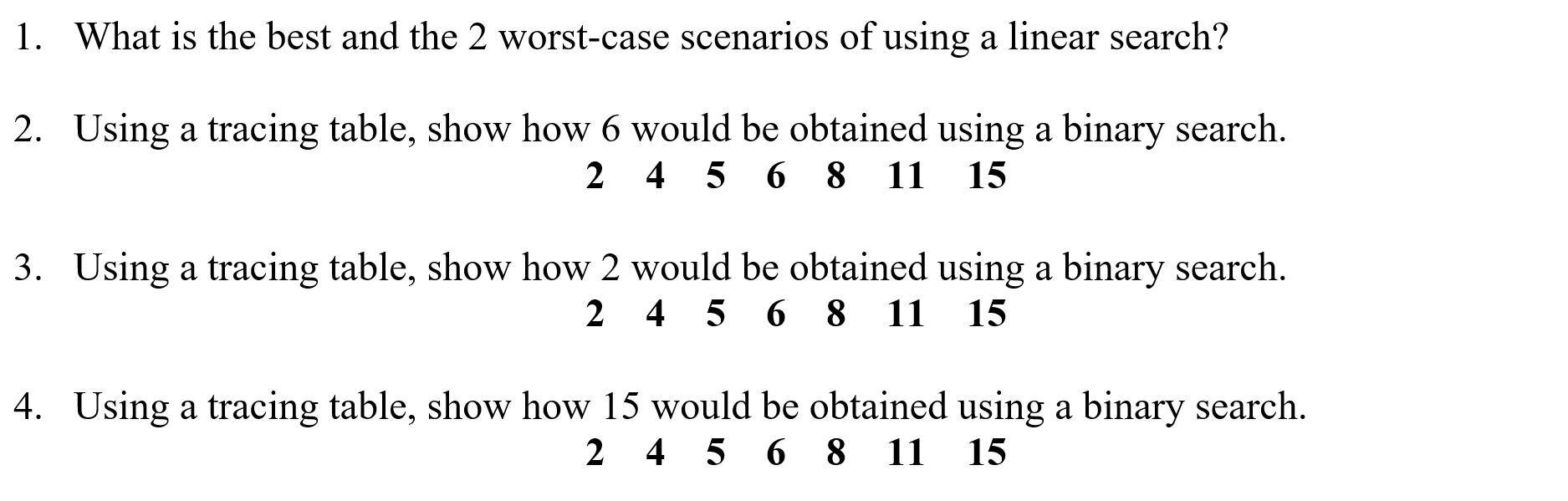 Solved 1. What is the best and the 2 worst-case scenarios of | Chegg.com