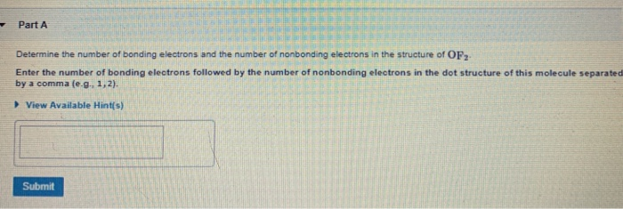 Solved Parta Determine The Number Of Bonding Electrons And