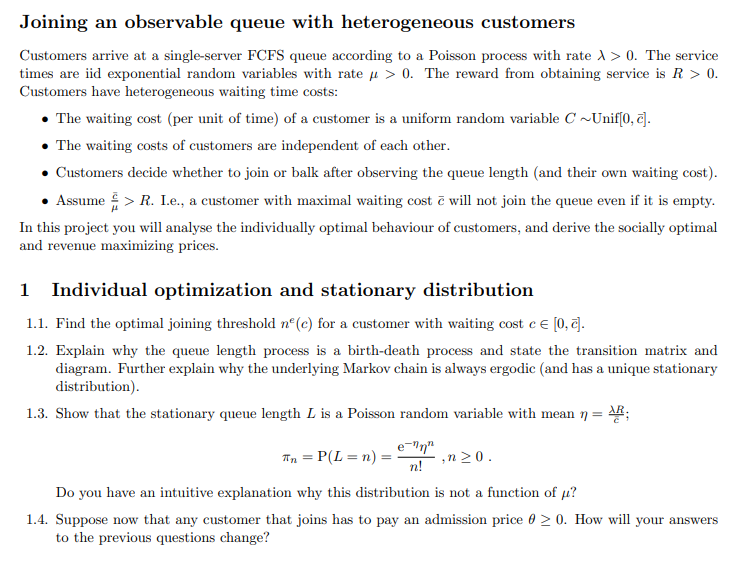 Solved Joining an observable queue with heterogeneous | Chegg.com