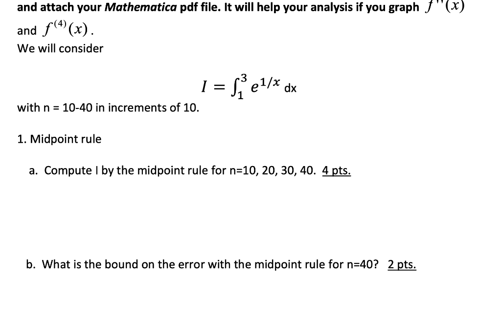 Solved and attach your Mathematica pdf file. It will help | Chegg.com