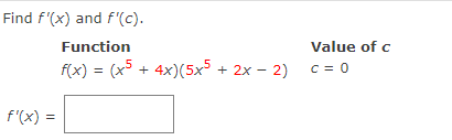 Solved Find f′(x) and f′(c). Function | Chegg.com