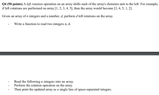 Solved Q4 (50 points) A left rotation operation on an array | Chegg.com
