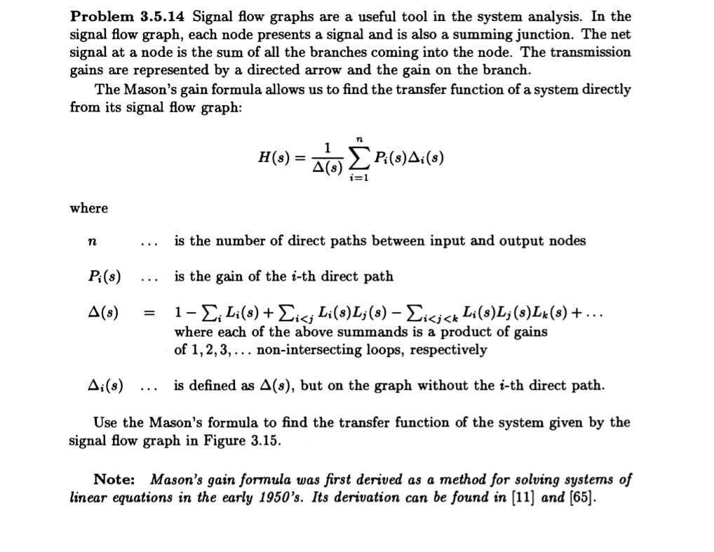 Solved Problem 3.5.14 Signal flow graphs are a useful tool | Chegg.com
