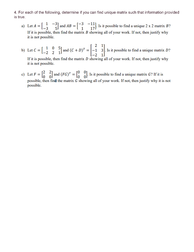 Solved 4. For each of the following, determine if you can | Chegg.com