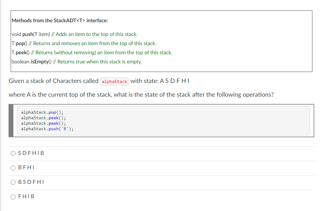 Solved Methods from the StackADT interface: void push(T | Chegg.com