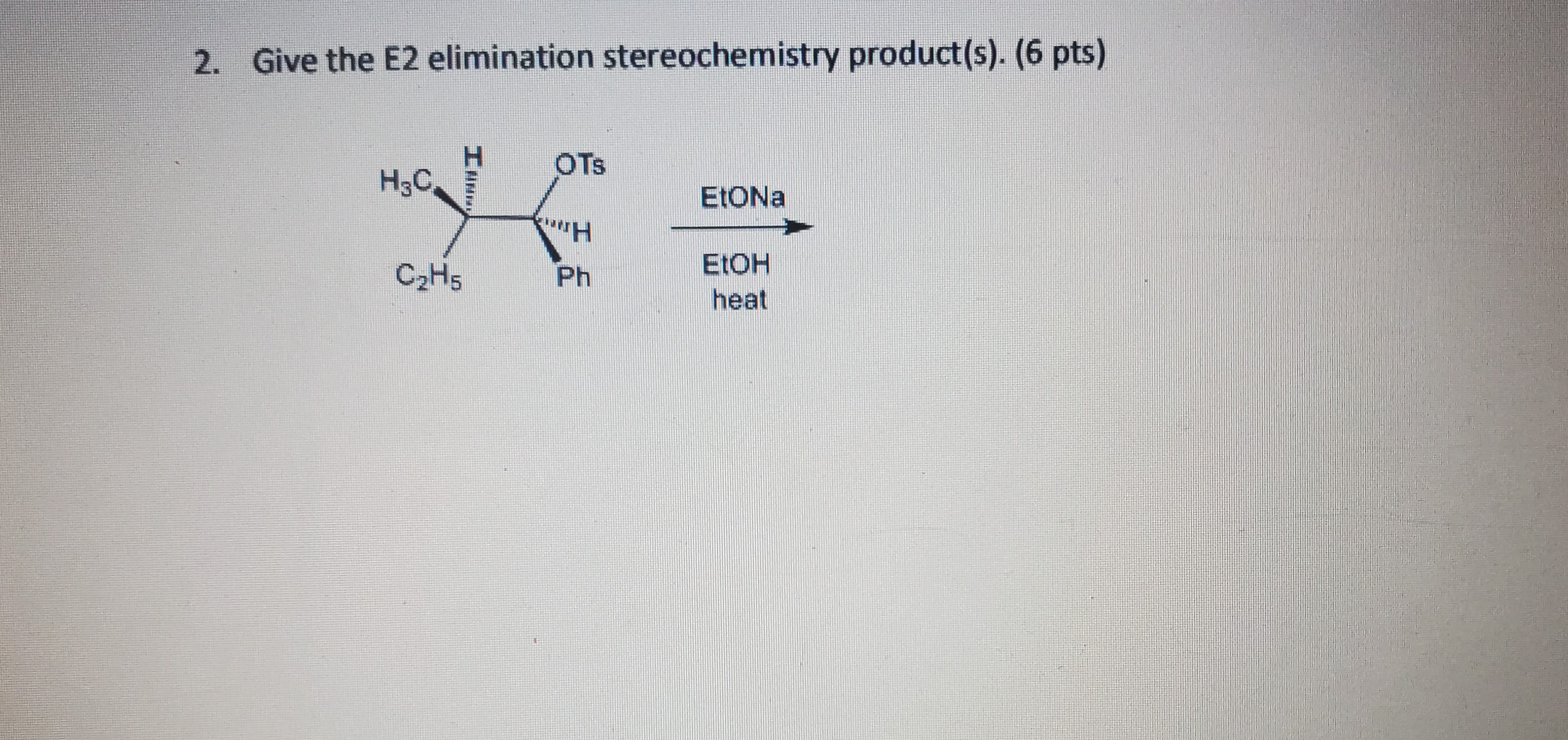 Solved Give the E2 ﻿elimination stereochemistry | Chegg.com